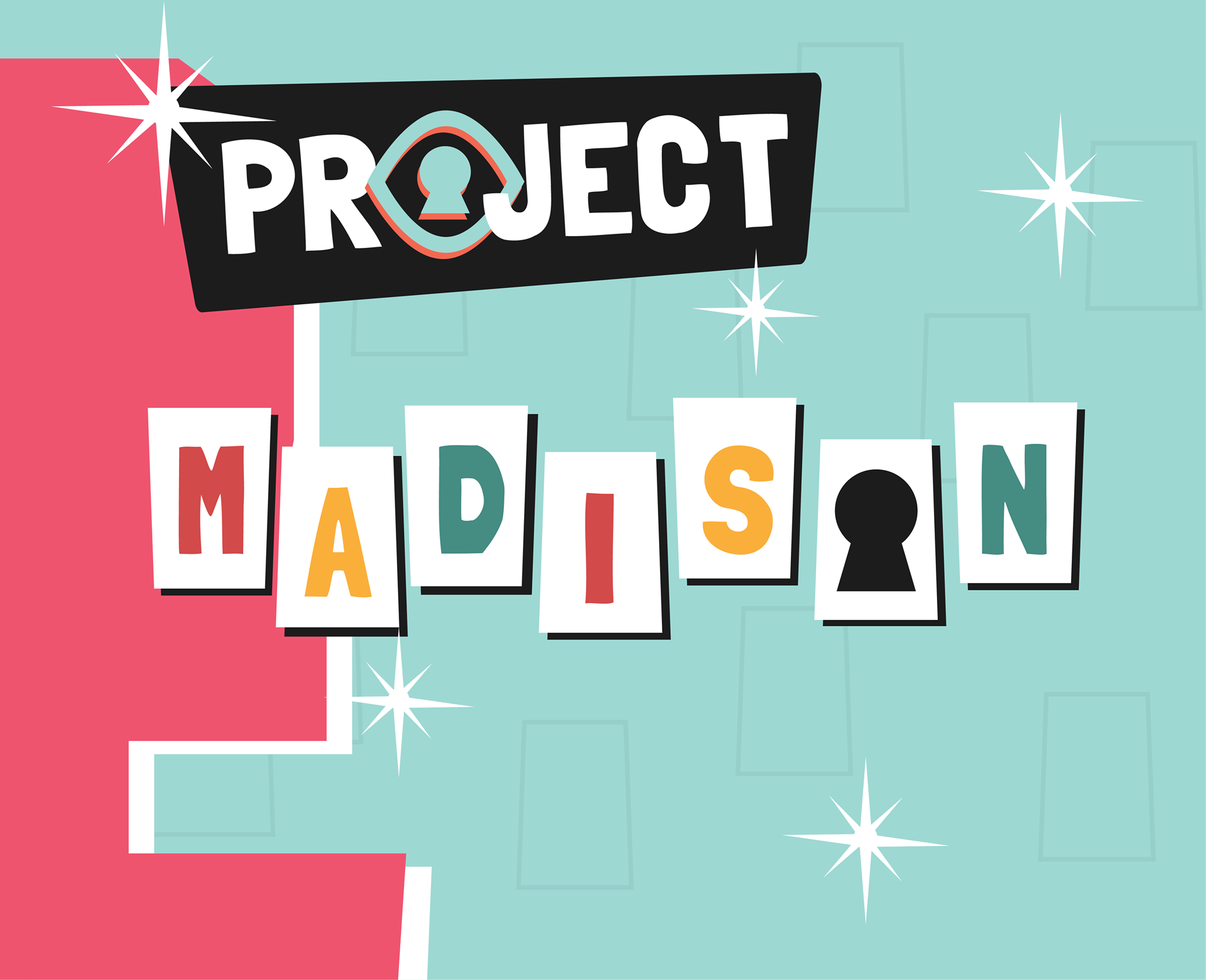 Project Madison by Pauline Martyn, Taylor Adams-Harriott