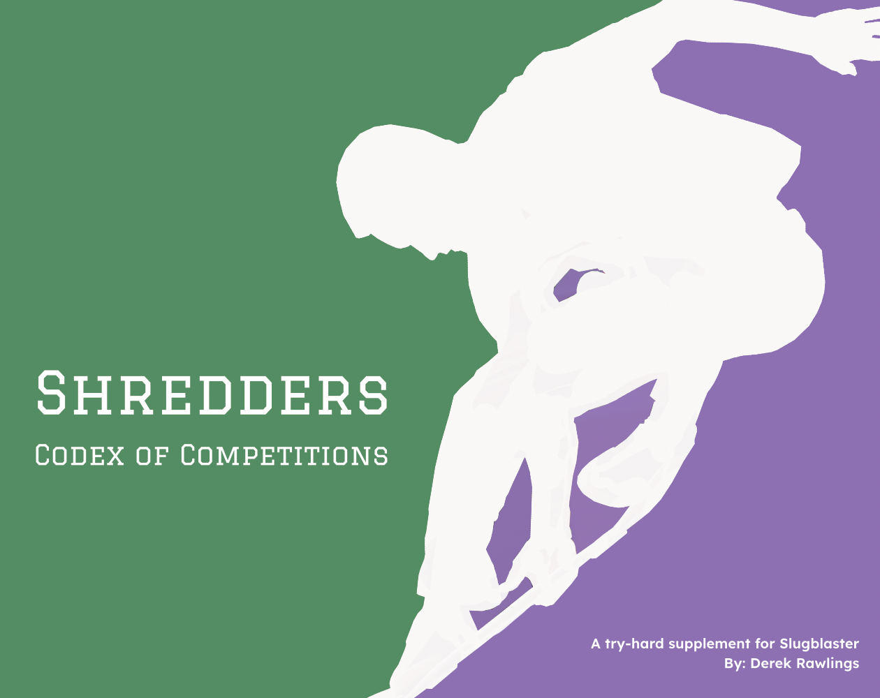 Shredders Codex of Competitions by DMRawlings