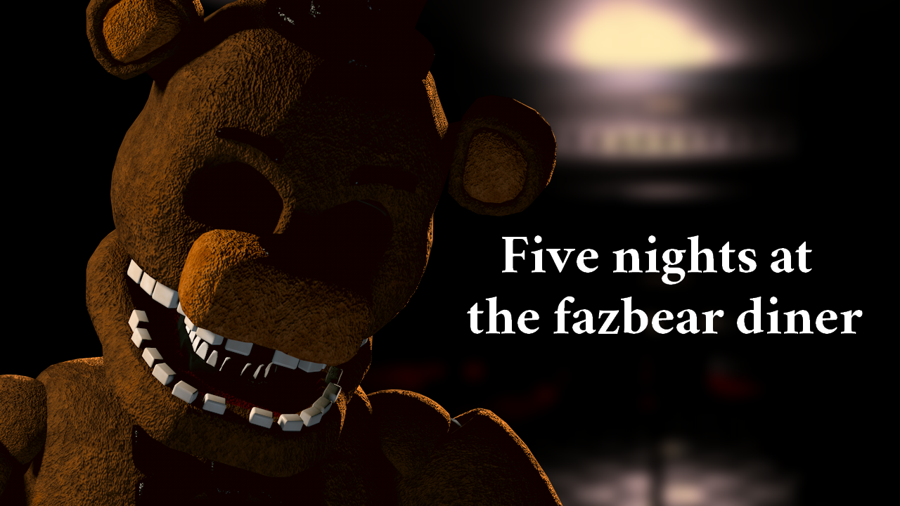 Five Nights At The Fazbear Diner by Fredinator
