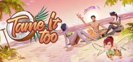 Tame It Too! Demo Bug Fixes Update - Tame It Too! by Manka Games