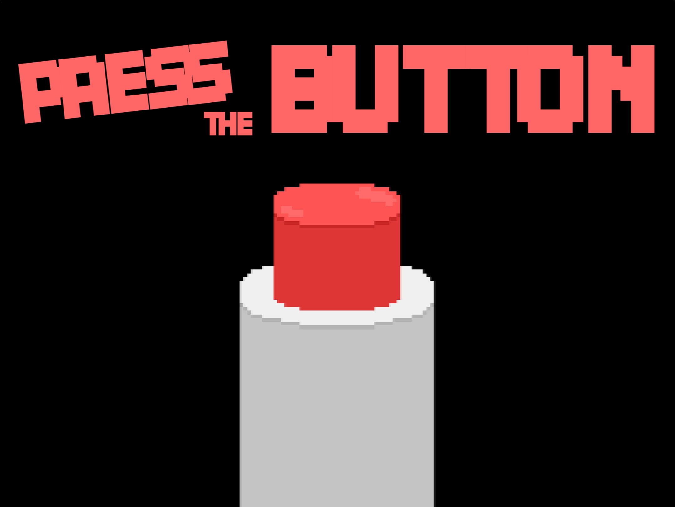 Press The Button by Cube_Studios000