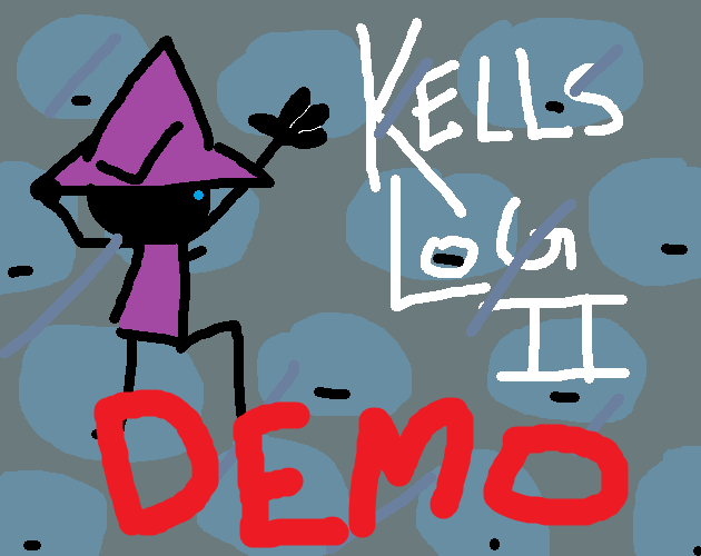 KELLS LOG II DEMO by lolpee123