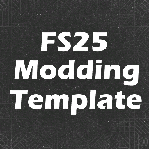 FS25 Modding Template by E55 Workshop