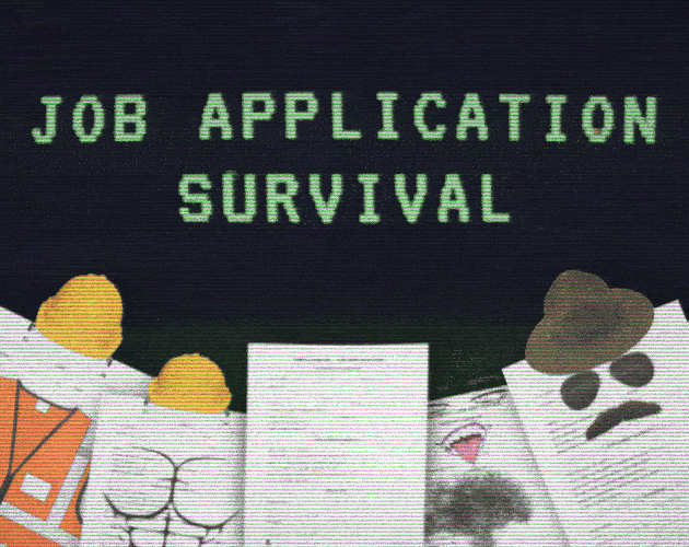 Job Application Survival by Massive Melt Media, Very Grimmy Games for ...