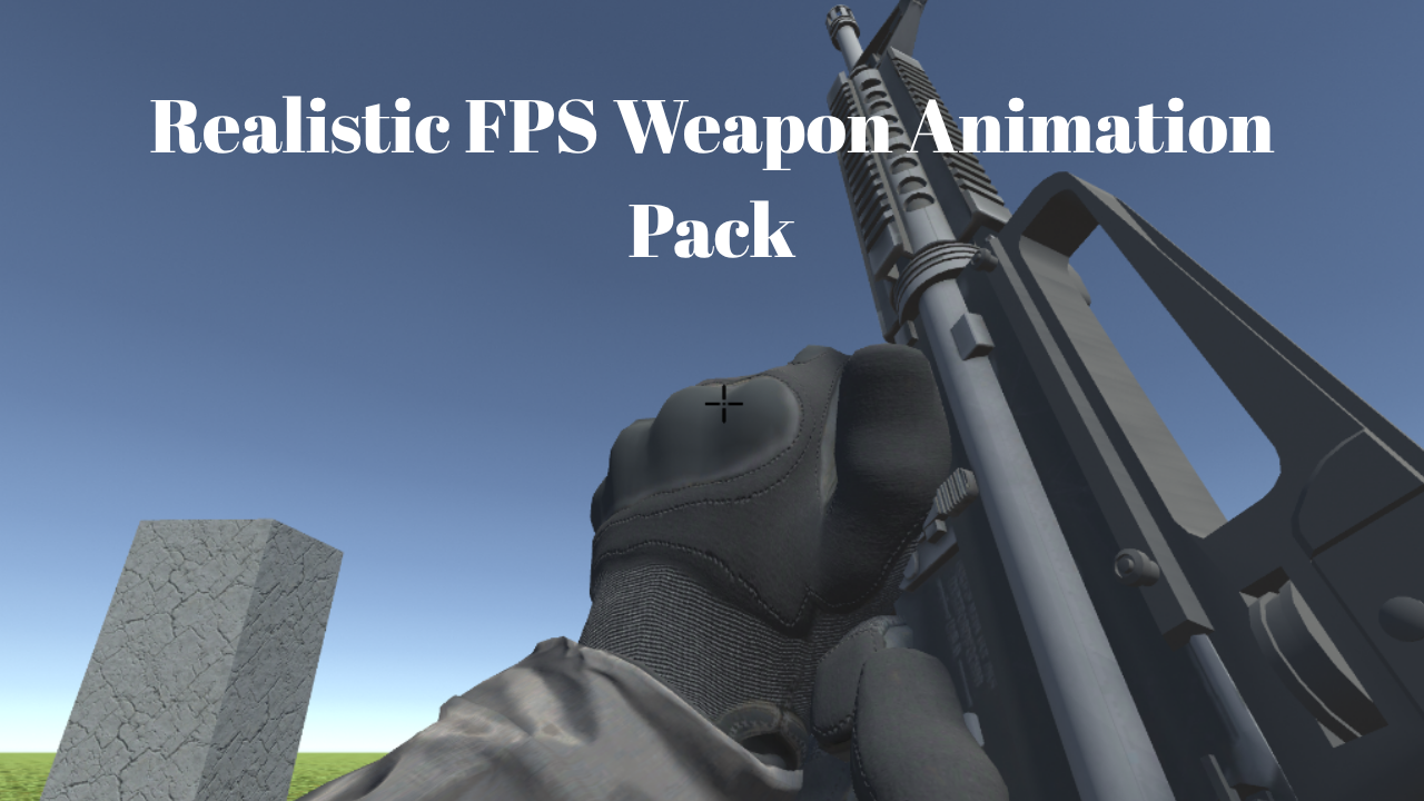 Realistic FPS Weapon Animation Pack by Chill Developer