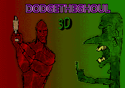 Dodge The Ghoul 3D by Highhway