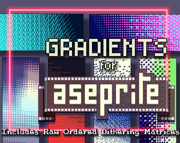 Ordered Dither Matrices Aseprite Extension update! v1.1 - NEW Aseprite Gradients Extension ...