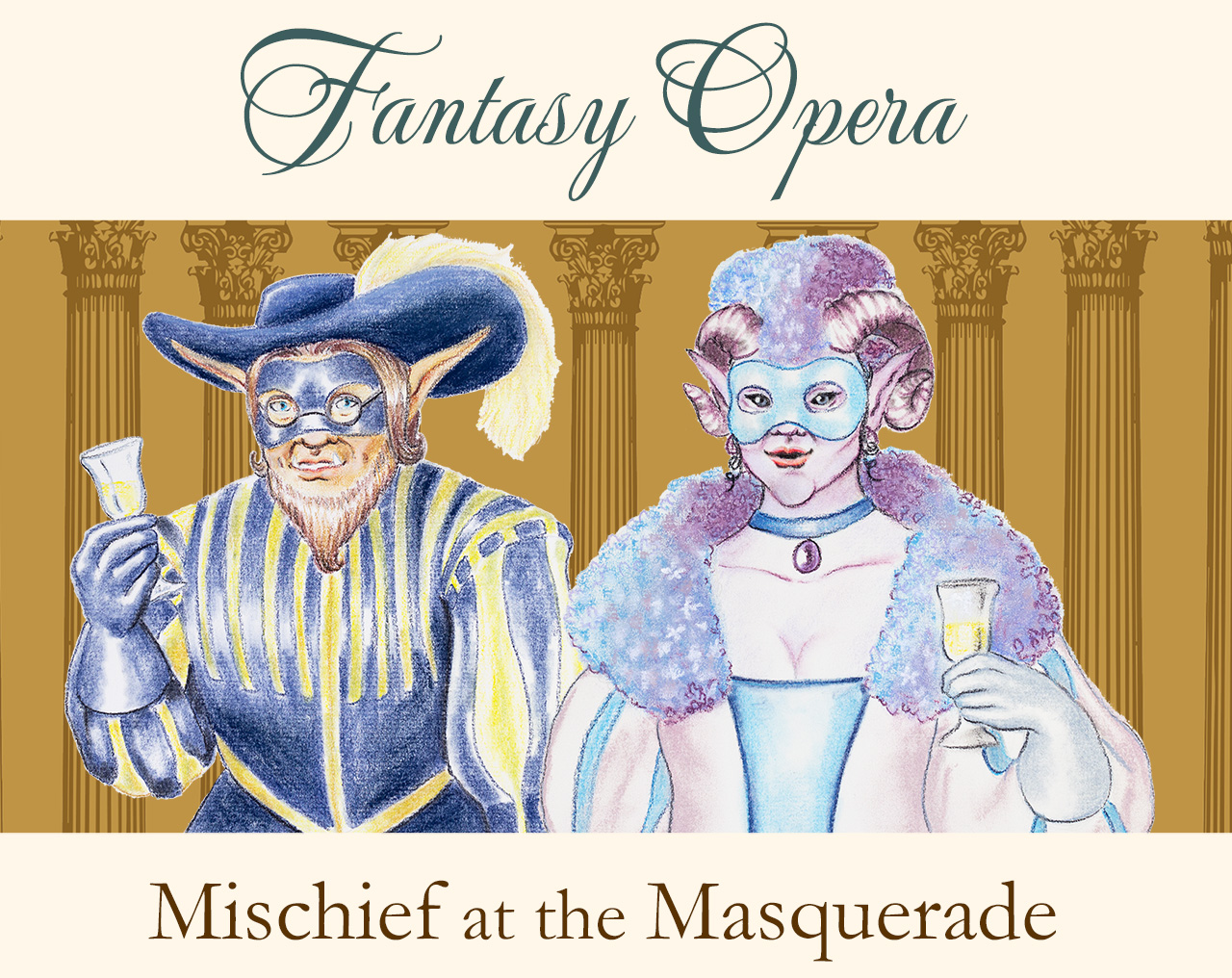 Fantasy Opera: Mischief at the Masquerade by Lamp Post Projects