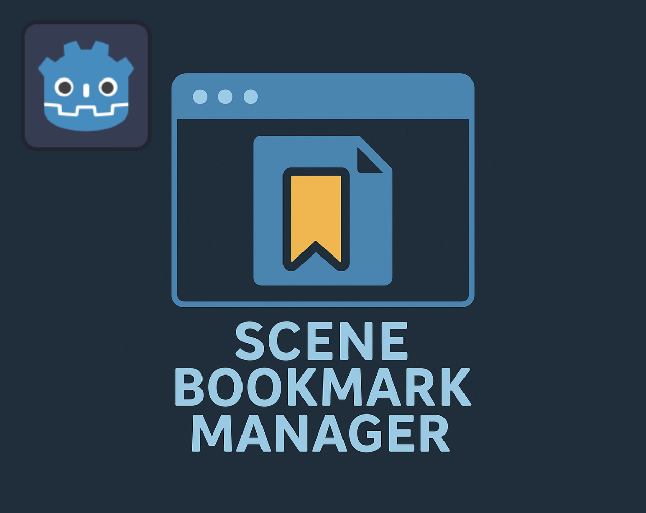 Godot Plugin - Scene Bookmark Manager by Kraken Code
