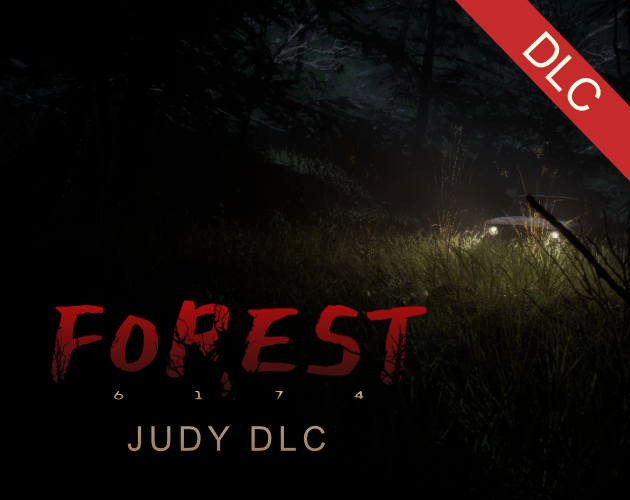 Forest 6174 - Judy DLC by itandfeel