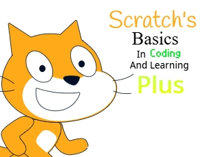 Scratch's Basics In Coding And Learning Plus by sylerthebad_dev_2014