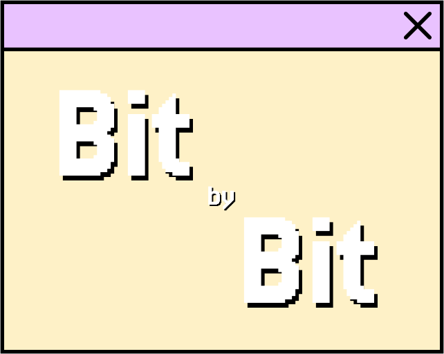 Bit by Bit by DavidBaguDiv