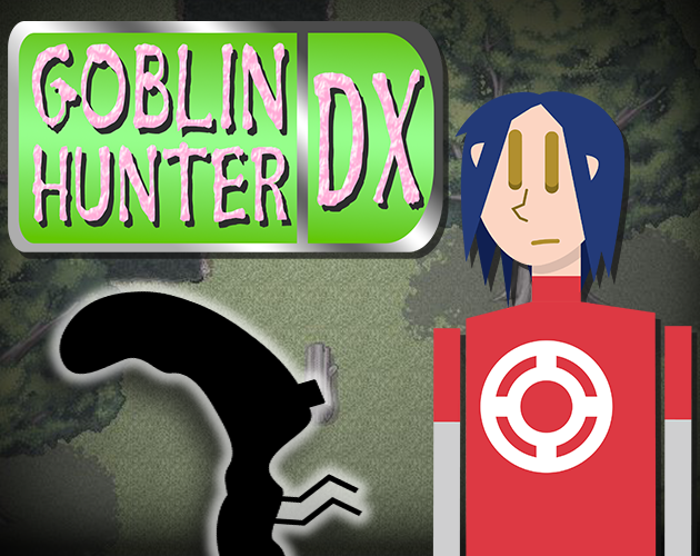 Goblin Hunter DX by Roomba912