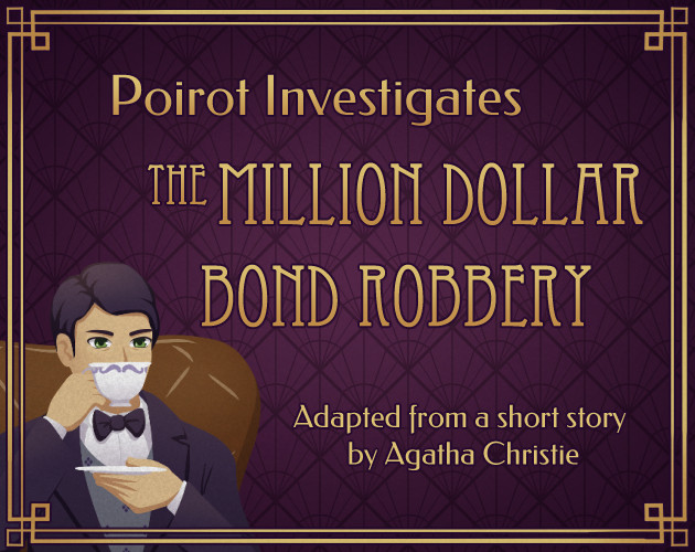 Poirot Investigates: The Million Dollar Bond Robbery by Spiral Atlas