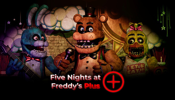 FNaF Plus + by Mosza