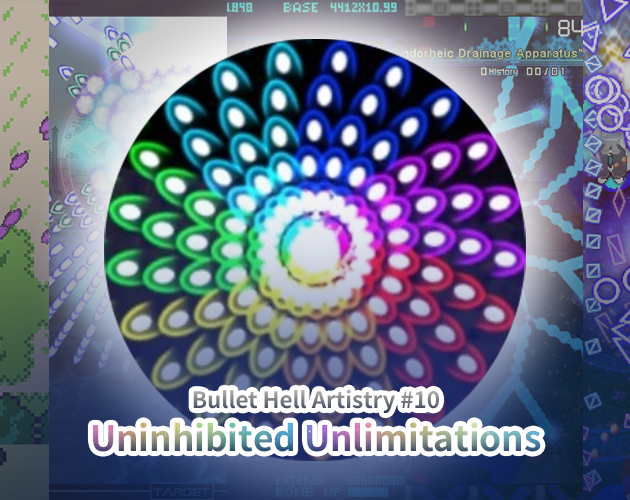 Bullet Hell Artistry #10: Uninhibited Unlimitations - itch.io