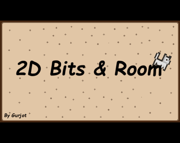 2D Bits & Room by SinghGurjot01