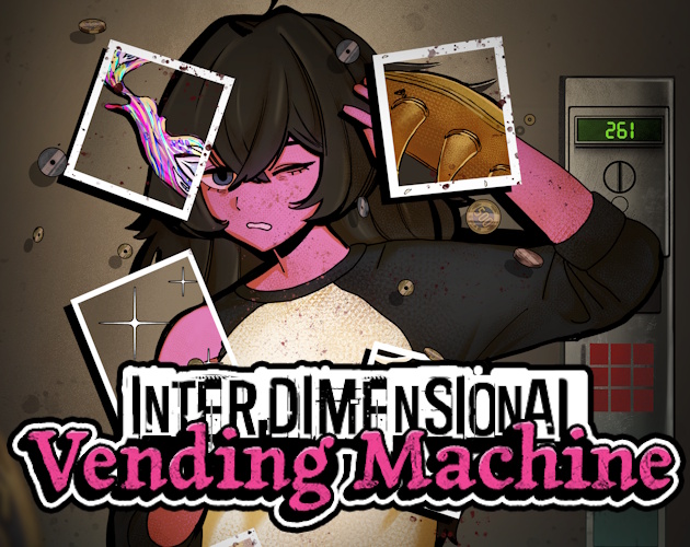 Comments 42 to 3 of 142 - Interdimensional Vending Machine by Neuroticfly Games
