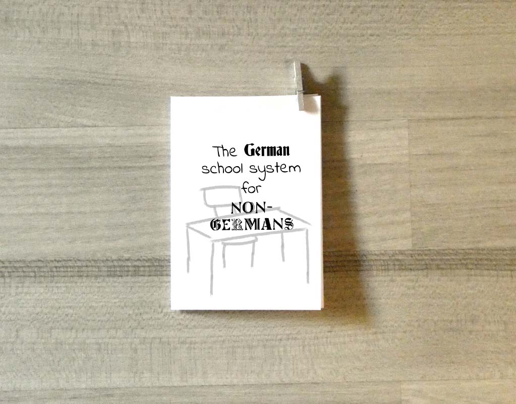 The German School System For Non Germans By Ranarh