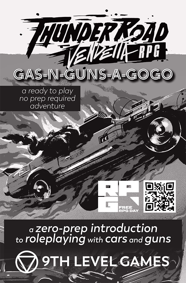 Thunder Road Vendetta RPG- Zero Prep Adventure: GAS-N-GUNS-A-GOGO by ...