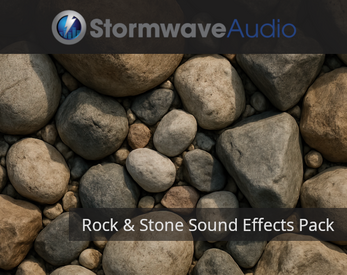 Rock & Stone Sound Effects Pack by Stormwave Audio