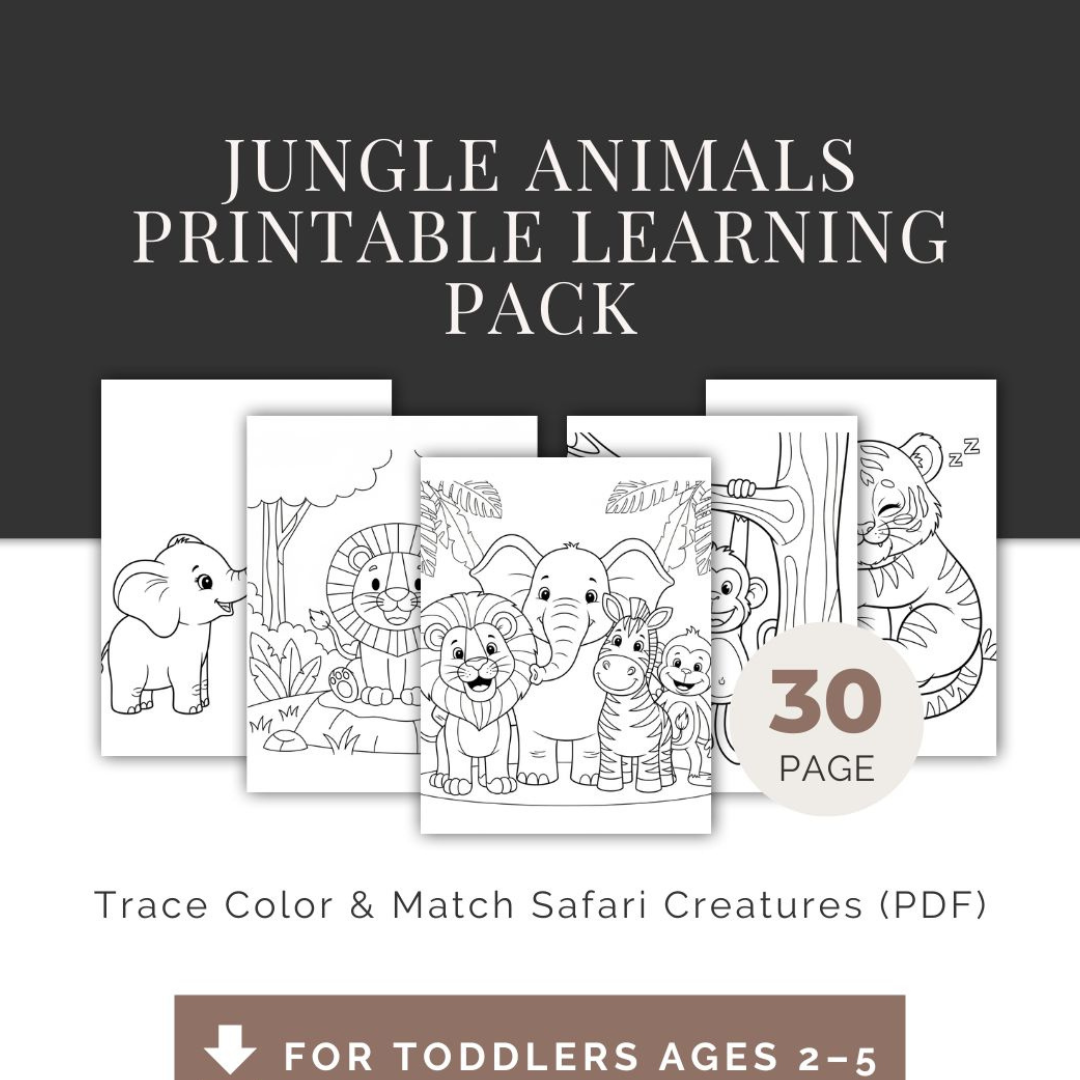 Jungle Animals Printable Learning Pack for Kids Ages 2–5 | Trace, Color ...