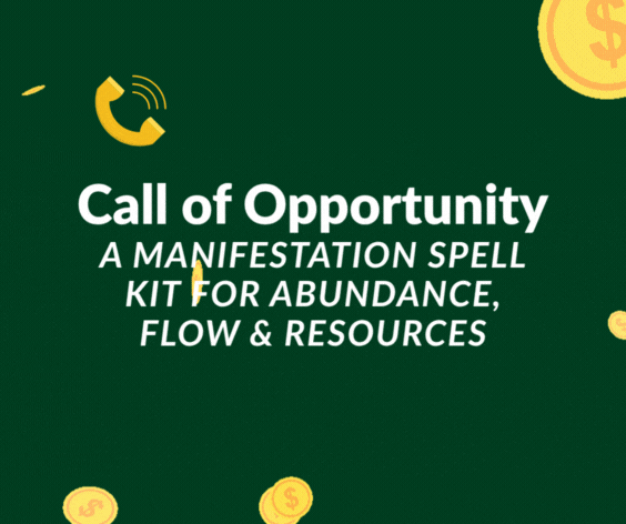 Call of Opportunity · A Manifestation Spell Kit for Abundance, Flow ...