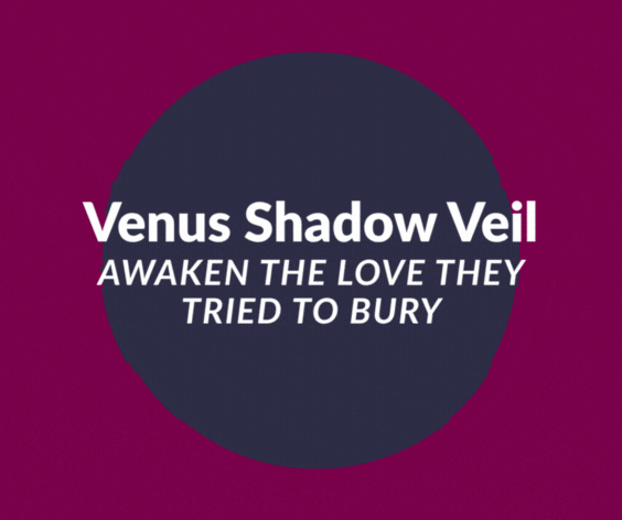 Venus Shadow Veil · Awaken the Love They Tried to Bury by Nicole’s ...