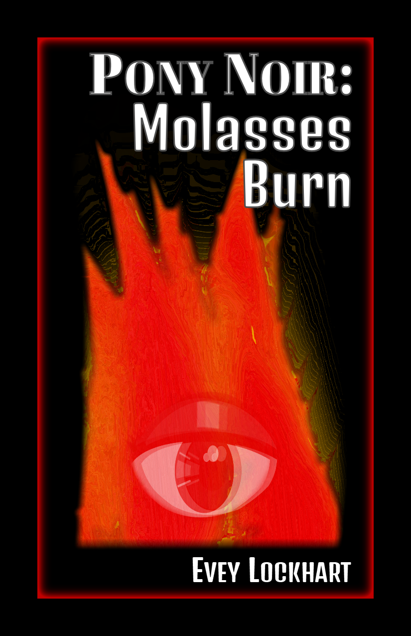 Fixed a small but important typo - Pony Noir: Molasses Burn by Evey ...
