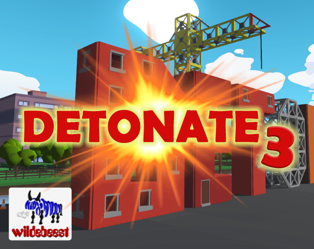Detonate3 by WildebeestGames