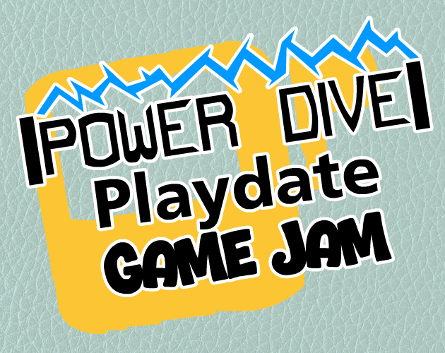 Powerdive's Playdate Jam - itch.io