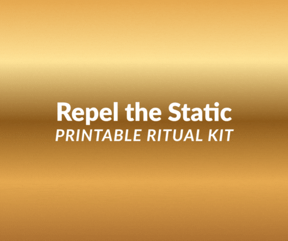 Repel the Static · Printable Ritual Kit by Nicole’s Ritual Universe