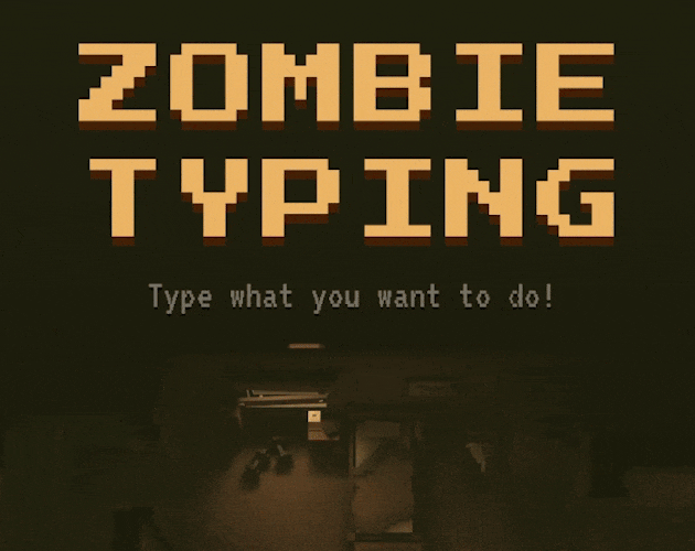 ZOMBIE TYPING DEMO by cbgamedev