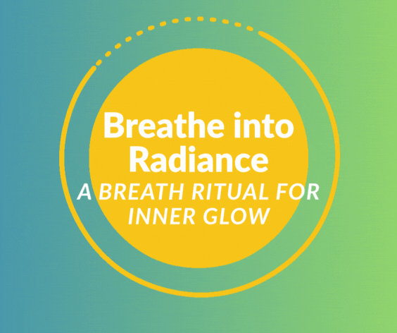 Breathe into Radiance · A Breath Ritual for Inner Glow by Nicole’s ...