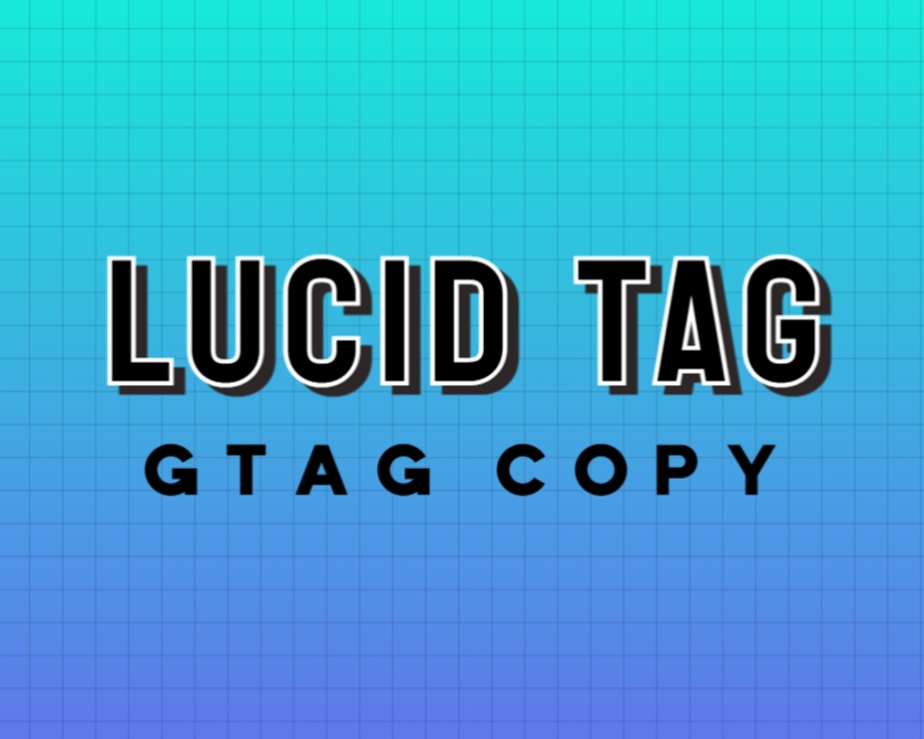 Lucid Tag by DumdDevAlex