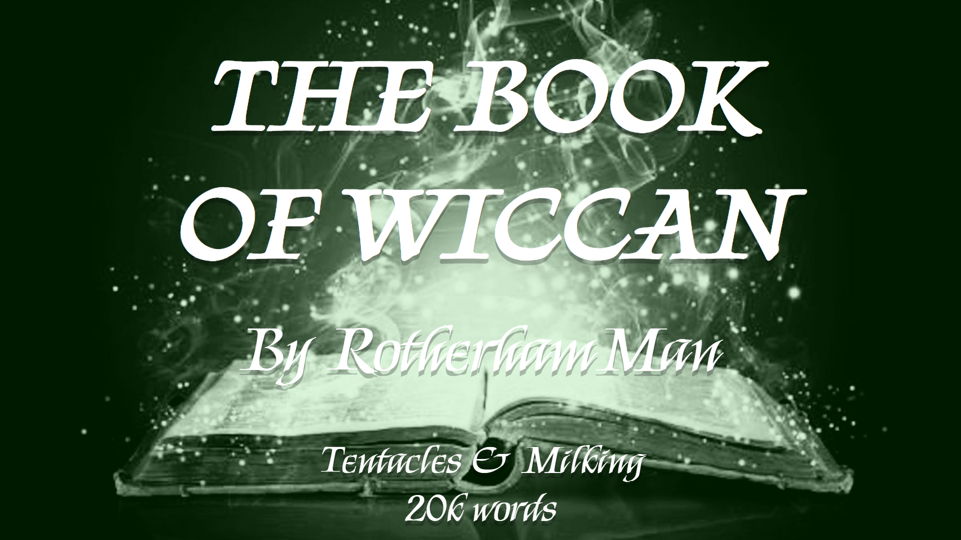 The Book of Wiccan by RotherhamMan