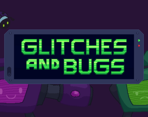 Glitches And Bugs by Starby Games