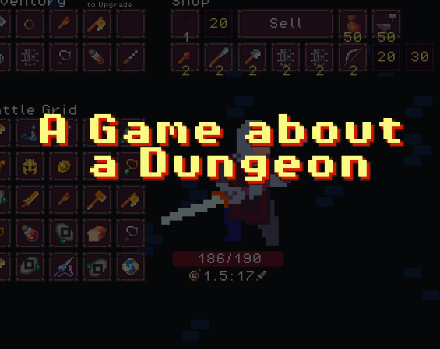 A Game about a Dungeon by Toasty Studios