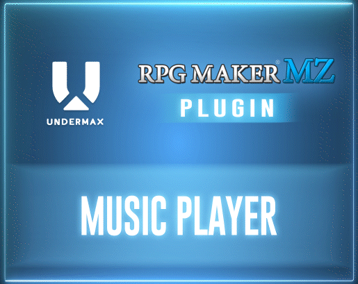 RPG MAKER MZ Plugin: Music Media Player by Undermax
