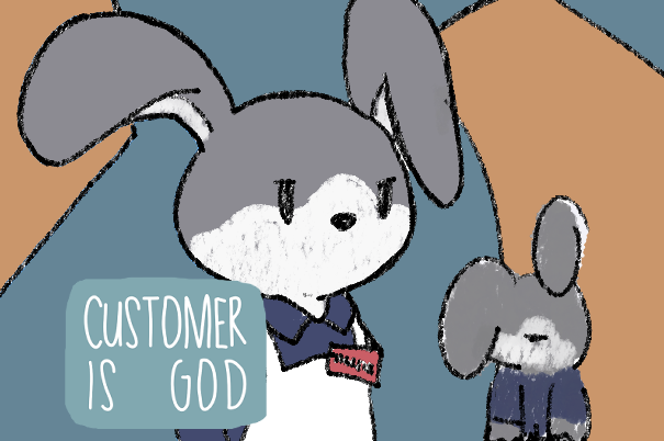 Customer Is God by None1504