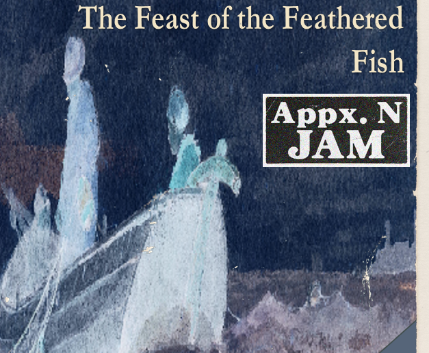 The Feast of the Feathered Fish (EXPANDED EDITION) by The Wyvern's Den