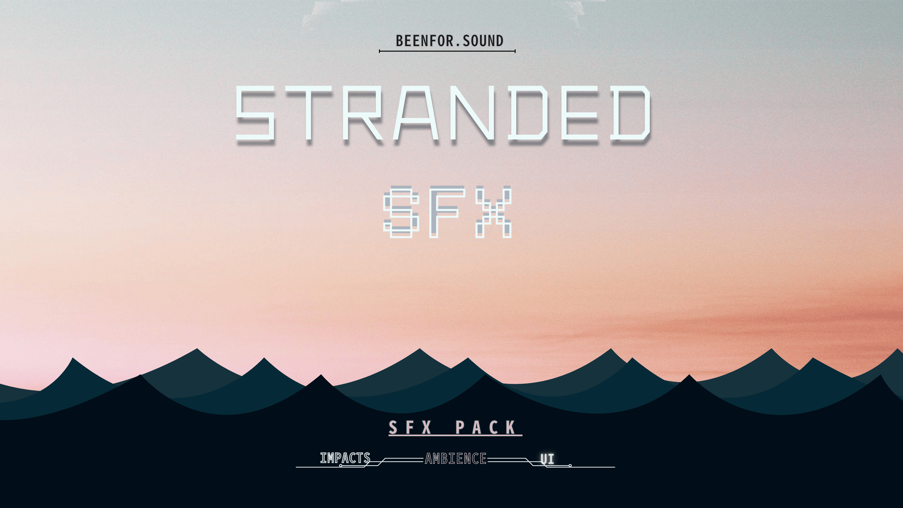 STRANDED - Bitcrushed SFX Pack by BeenForSound