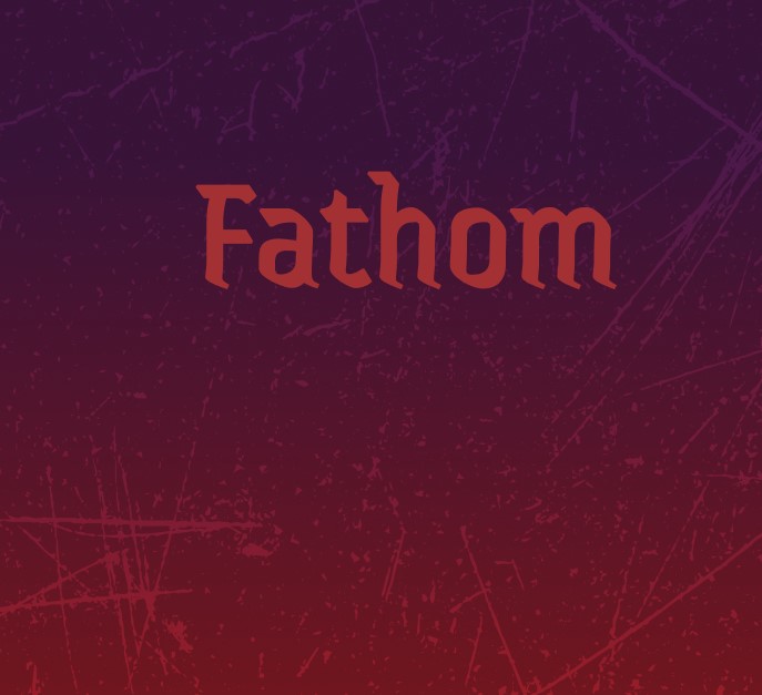 Fathom by ininom