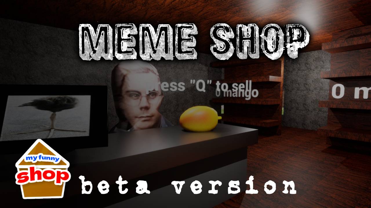 funny shop/ meme shop by pmmt_games