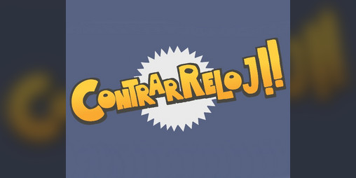 Contrarreloj!! by Portola Juegos, Viejo Poyo, CosaFantasiosa, Portola Games