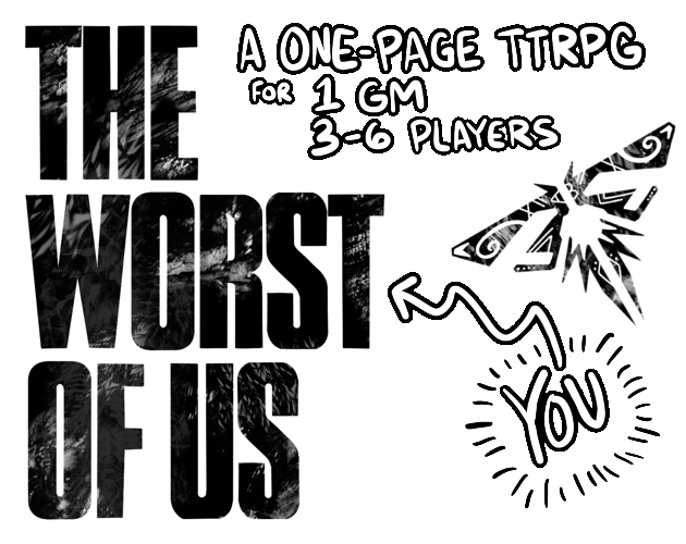 The Worst of Us - a one page TTRPG by minimalgameplay for One-Page RPG ...