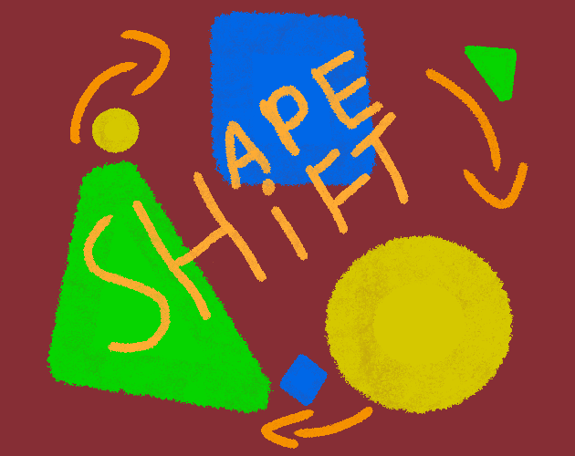 Shape Shift by Jirka_Karasek for GMTK Game Jam 2025 - itch.io