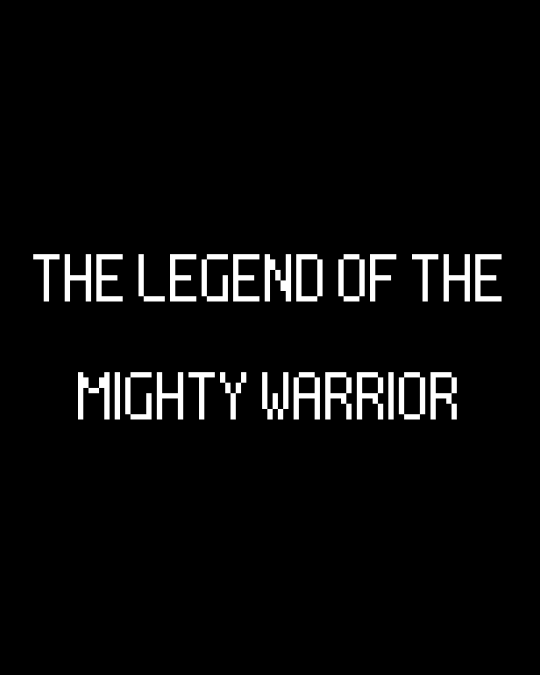 The Legend of The Mighty Warrior by Ngardy