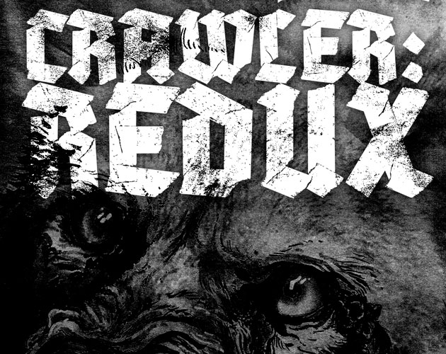 Crawler: Redux by Haunted Meat
