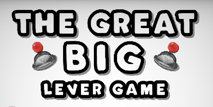 THE GREAT BIG LEVER GAME by Rocko